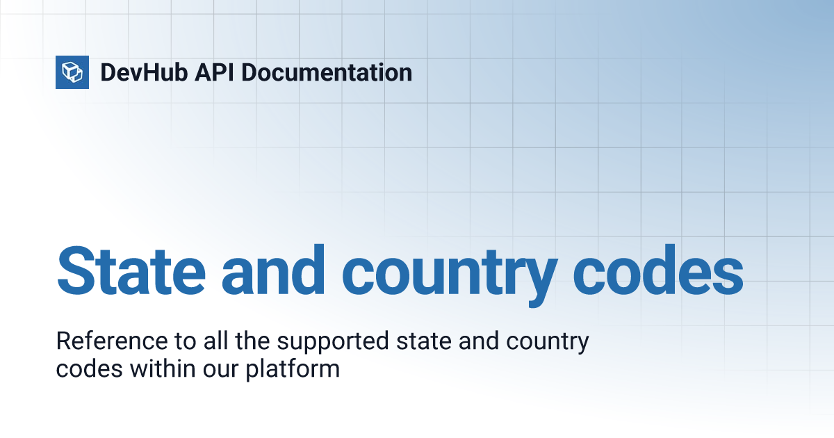 State and country codes | DevHub API Documentation